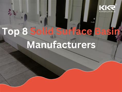 Top 8 Solid Surface Basin Manufacturers Kingkonree
