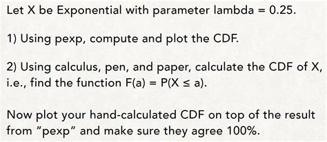 solved let x be exponential with parameter lambda 0 25 1