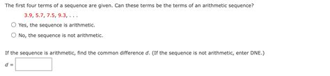 Solved The First Four Terms Of A Sequence Are Given Can