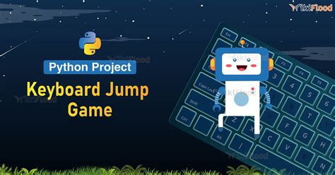 Create A Keyboard Jump Game Using Python By Rahul Patodi Wiki