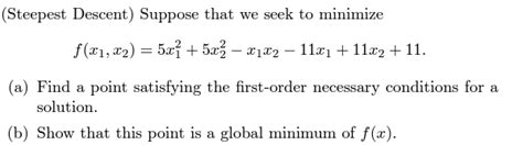 Solved Steepest Descent Suppose That We Seek To Minimize 2