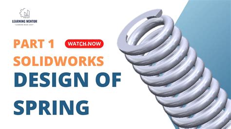 How To Design A Spring In SOLIDWORKS YouTube