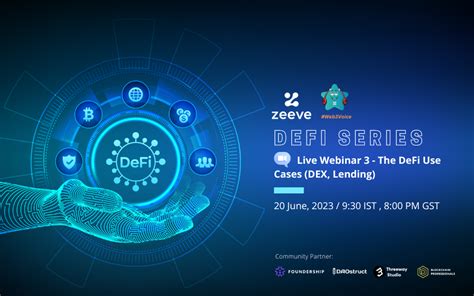 Defi Series Webinar 3 The Defi Use Cases Nasscom The Official