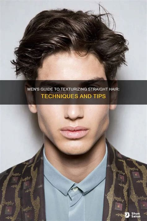Mens Guide To Texturizing Straight Hair Techniques And Tips Shunsalon