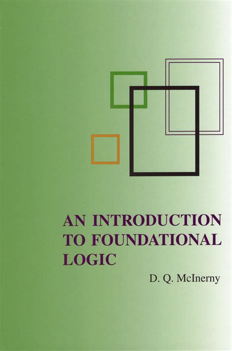 Intro To Foundational Logic Set Fraternity Publications