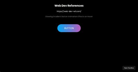 Web Dev Ref Glowing Gradient Button Animation Effects On Hover