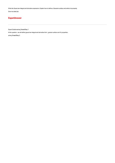 Solution Solution For Write The Gauss Law Integral And Derivative