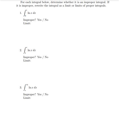 Solved For Each Integral Below Determine Whether It Is An Chegg