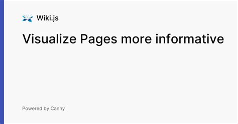 Visualize Pages More Informative Voters Wiki Js