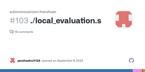 Localevaluationsh · Issue 103 · Autonomousvisiontransfuser · Github