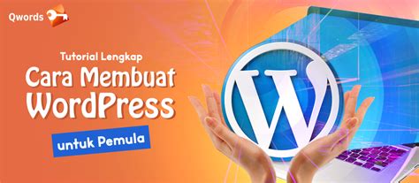 Cara Membuat Blog Wordpress Untuk Pemula Cara Membuat Blog Di Wordpress