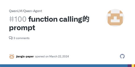Function Calling的prompt · Issue 100 · Qwenlmqwen Agent · Github