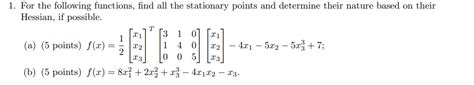 for the following functions find all the stationary