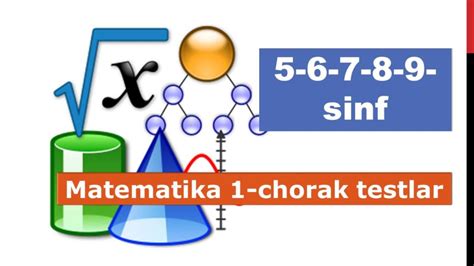 6 Sinf Matematika Fanidan Testlar Va Olimpiada Masalalari Testlari