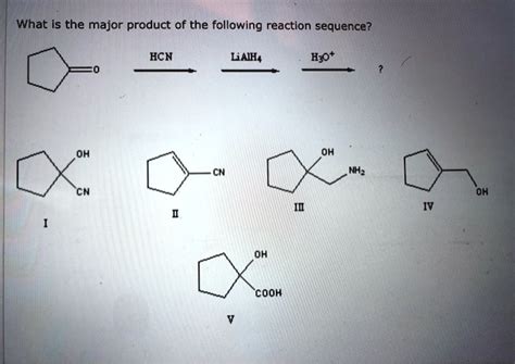 SOLVED:What is the major product of the following reaction sequence ...