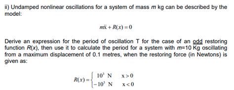 Ii Undamped Nonlinear Oscillations For A System Of