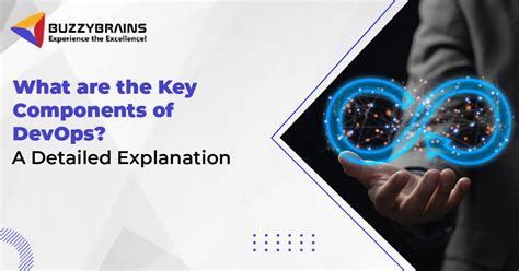 What Are The Key Components Of Devops Buzzybrains
