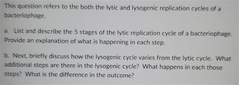 Solved This Question Refers To The Both The Lytic And