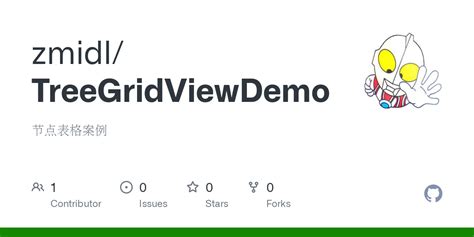 GitHub zmidl TreeGridViewDemo 节点表格案例