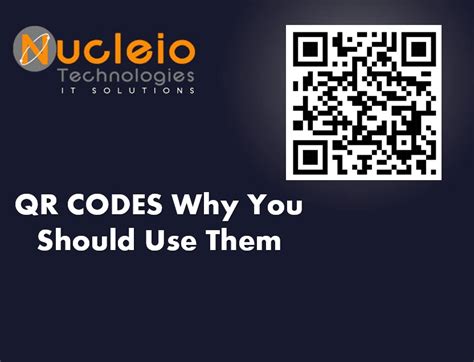 Nucleio Information Services On Linkedin Qr Codes Why You Should Use Them Read More