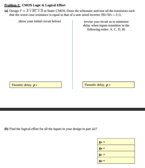 Problem CMOS Logic Logical Effort A Design StudyX