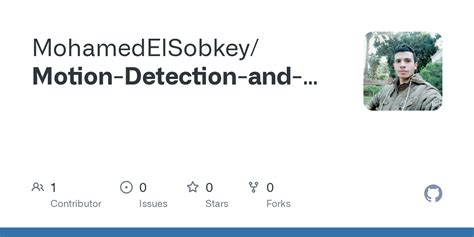 Github Mohamedelsobkey Motion Detection And Tracking Using Opencv