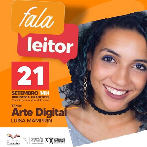 Fala Leitor Com Luísa Mamprin Fundação Cultural De Casimiro De Abreu