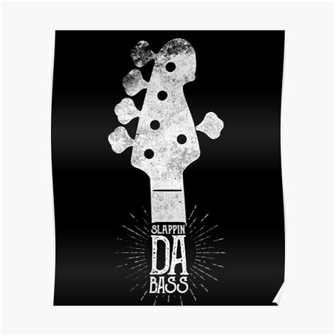 "Slappin Da Bass Guitar Player Design" Poster for Sale by StrongSimple ...