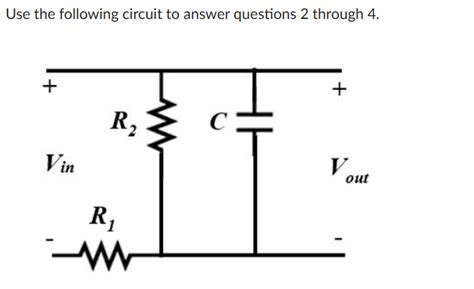 solved use the following circuit to ﻿answer questions 2