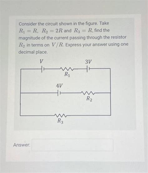 Solved Consider The Circuit Shown In The Figure Take Chegg Com