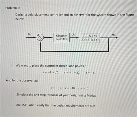design a pole placement controller and an observer