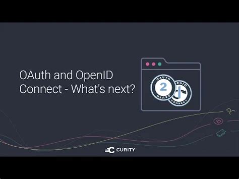 What Is OpenID Connect And How Does It Work Curity
