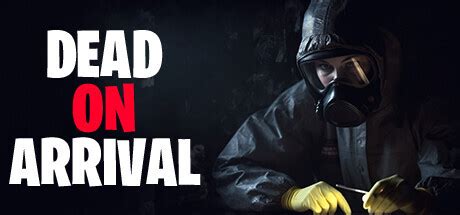 Dead On Arrival Metacritic