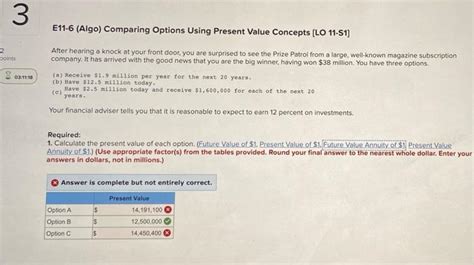 solved 3 e11 6 algo comparing options using present value