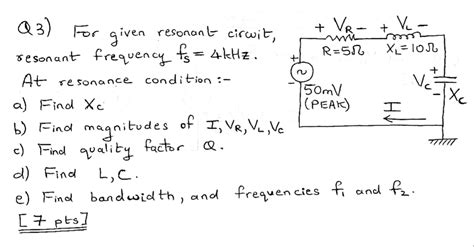 Solved Q3 For Given Resonant Circuit Resonant Frequency