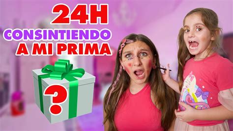 24 Horas Consintiendo A Mi Prima Youtube