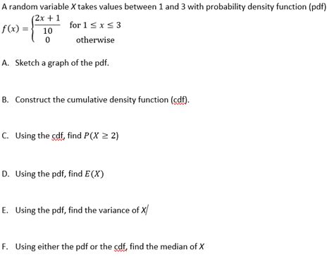 Solved A Random Variable X Takes Values Between And With Chegg Com