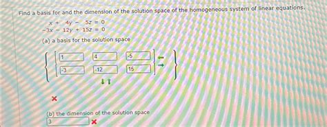 Solved Find A Basis For And The Dimension Of The Solution