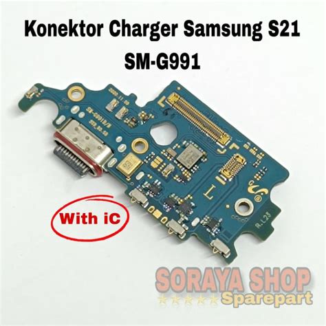 Samsung S21 G991 Casing Board Pcb Charger Connector Board Mic Ori 100