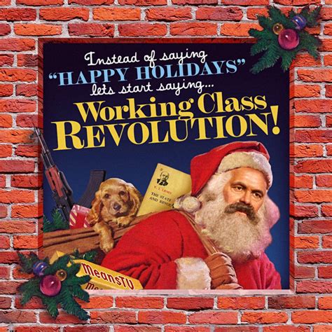 Working Class Revolution To All And To All A Good Night Rcommunismmemes