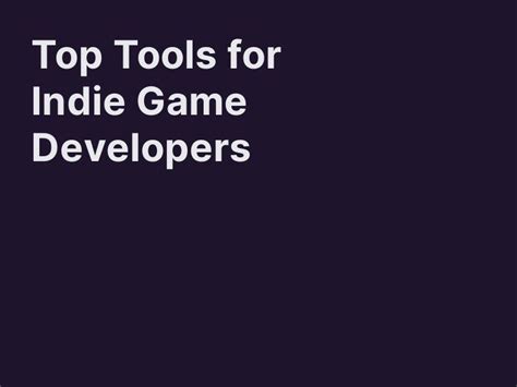 Latest Post On Top Tools For Indie Game Developers Is Out Lnkd