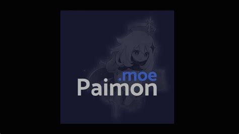 Info And Features On Paimon Moe That You Should Know