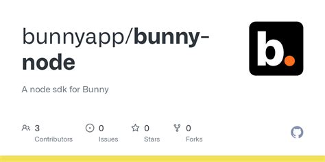 GitHub Bunnyapp Bunny Node A Node Sdk For Bunny