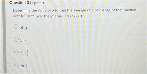 Solved Question 3 (1 ﻿point)Determine the value of a ﻿so | Chegg.com
