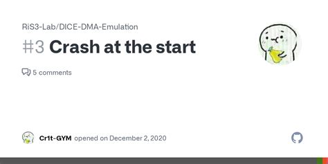 crash at the start · issue 3 · ris3 lab dice dma emulation · github