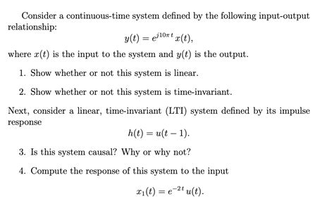 Solved Consider A Continuous Time System Defined By The