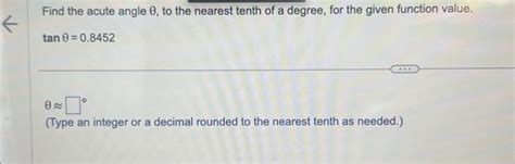 Solved Use A Calculator To Find The Value Of The Acute Angle