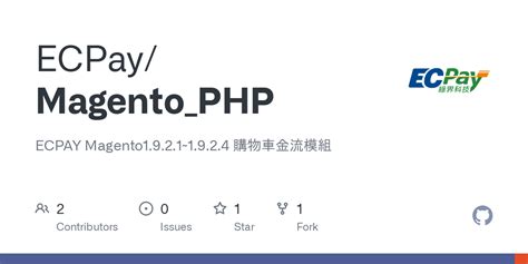 Github Ecpaymagentophp Ecpay Magento1921~1924 購物車金流模組