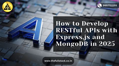 How To Develop RESTful APIs With Express Js And MongoDB In A Practical Approach Full Stack