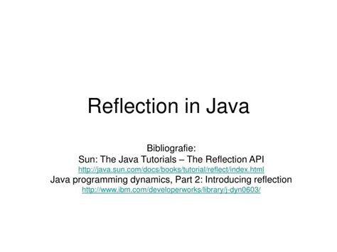 PPT Reflection In Java PowerPoint Presentation Free Download ID